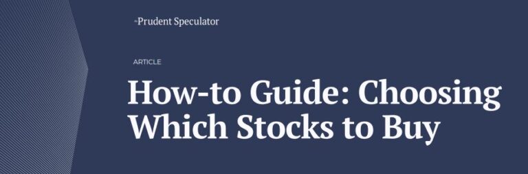 How-to Guide: Choosing Which Stocks to Buy