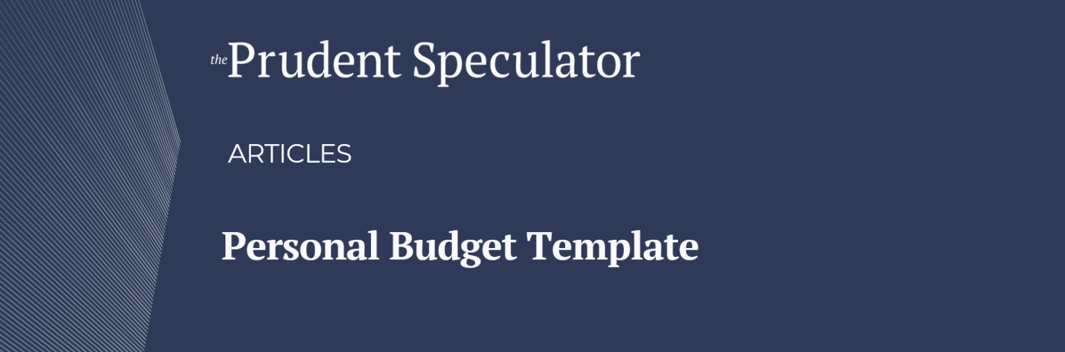 Create a Personal Budget and Balance Sheet + Free Template