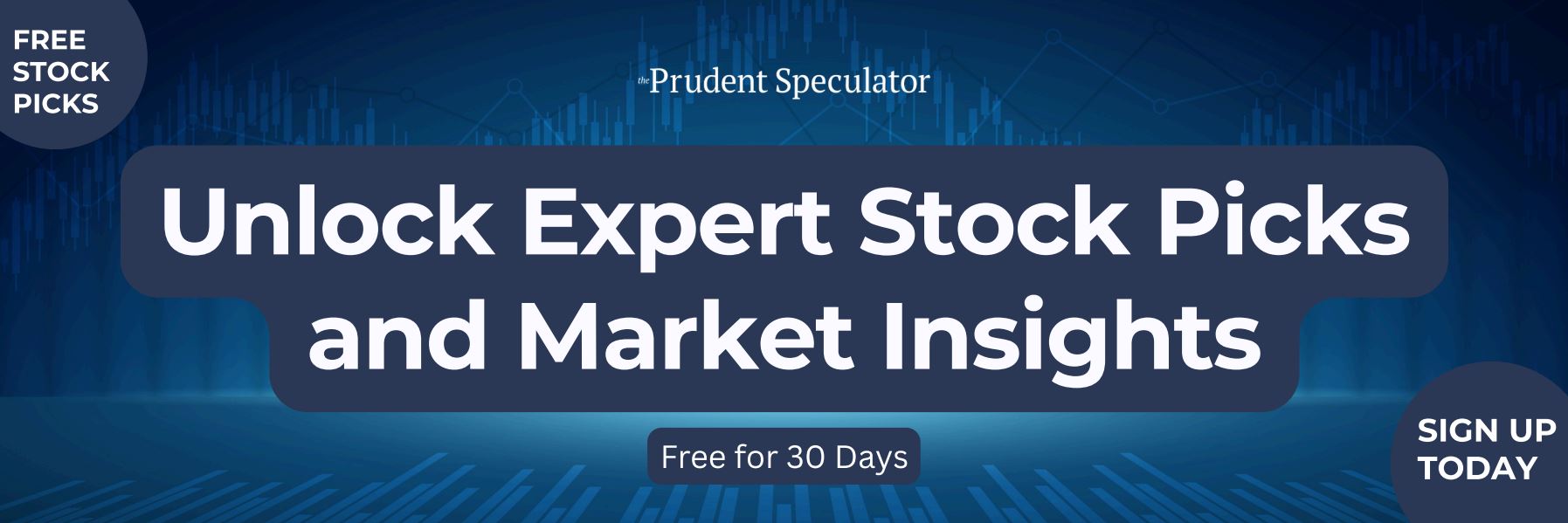 Unlock Expert Stock Picks and Market Insights. Free for 30 Days. - The ...