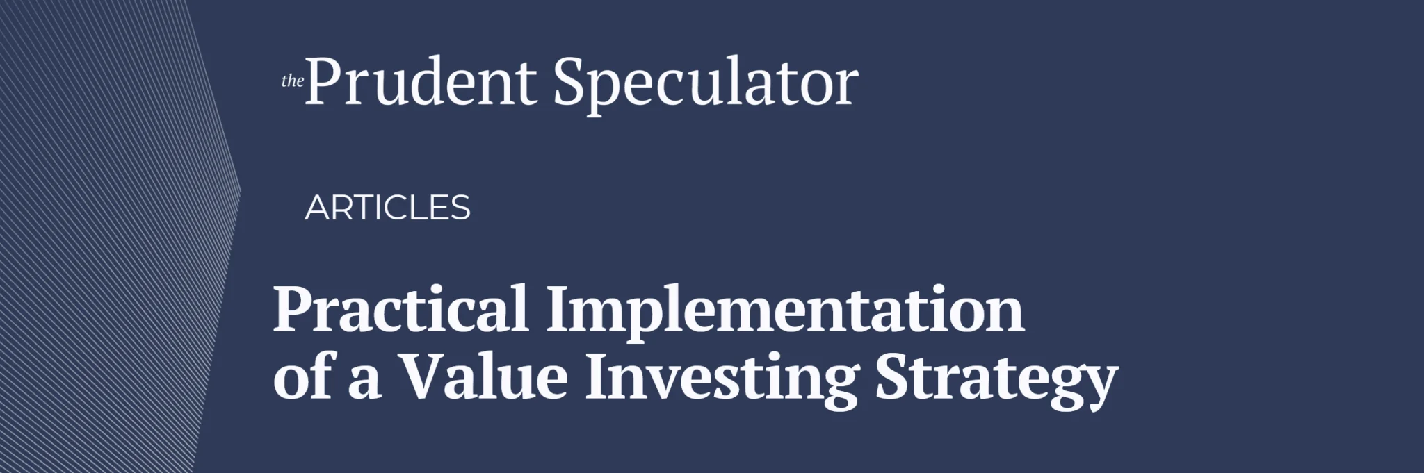 Practical Implementation of a Value Investing Strategy - TPS